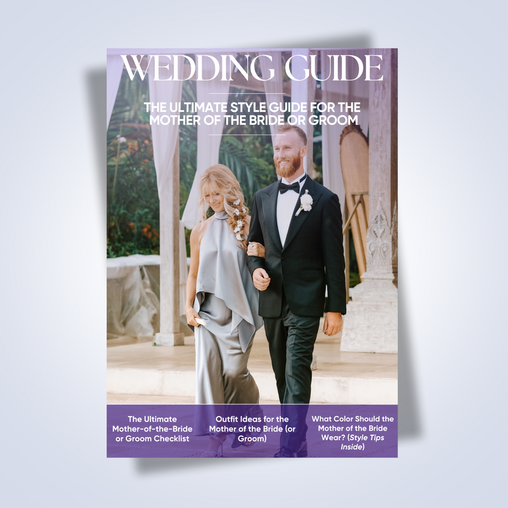 Wedding Guide: The Ultimate Style Guide For the Mother of the Bride or ...